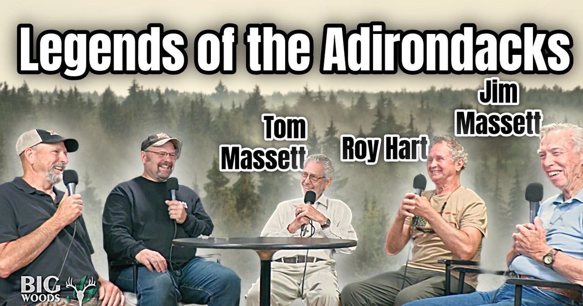 Legends of the Adirondacks Jim and Tom Massett and Roy Hart | Big Woods ...