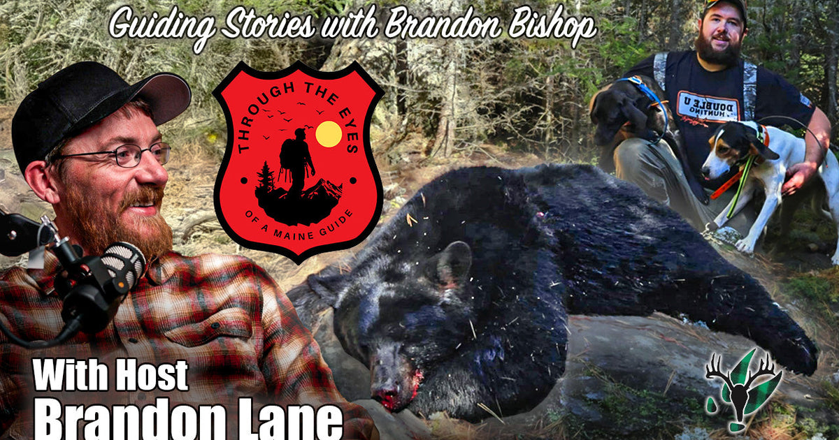 Through the Eyes of a Maine Guide Ep 2 | Brandon Bishop on the origins ...