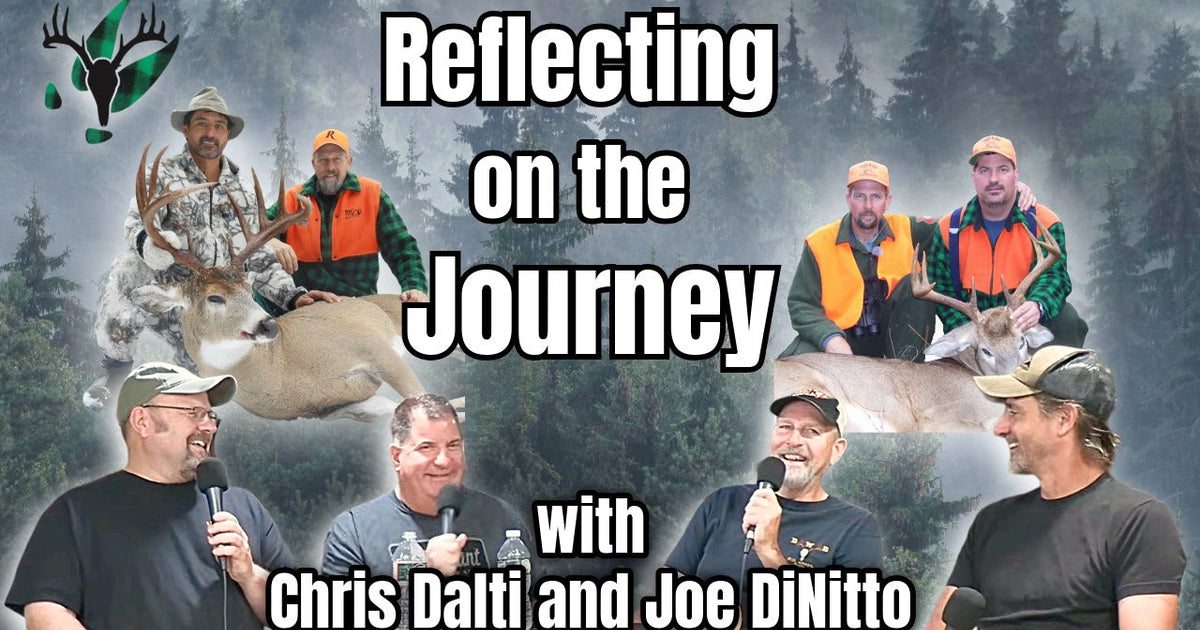 Reflecting on the Journey with Chris Dalti and Joe DiNitto | Big Woods ...