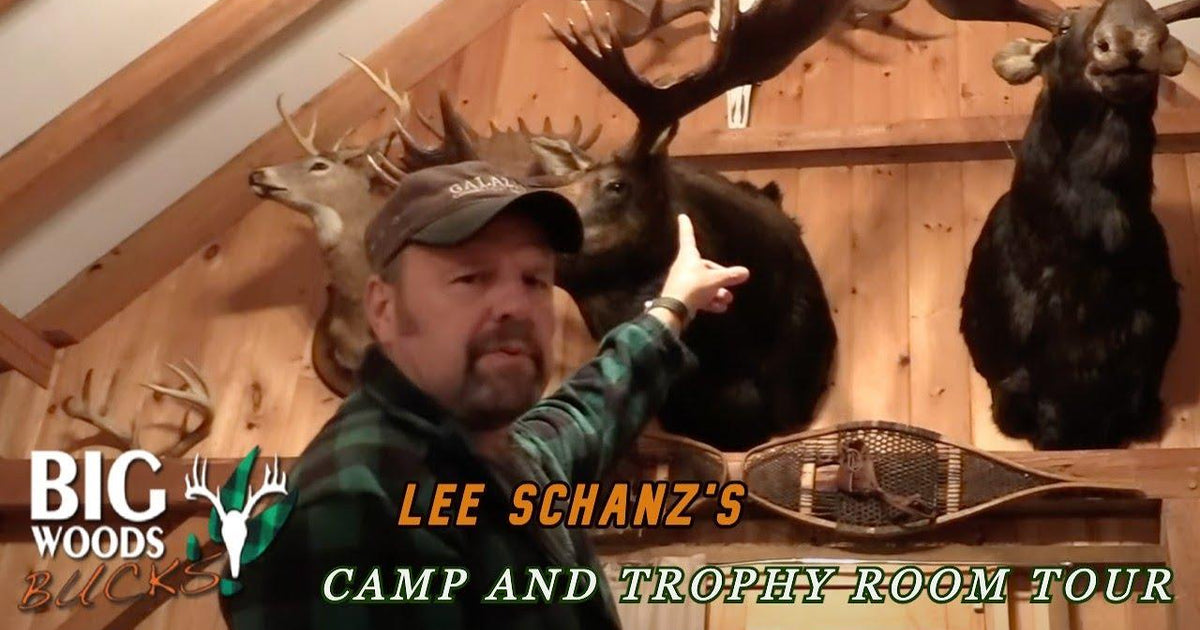VIDEO: Lee "Good Lee" Schanz Camp and Trophy Room Tour! – Big Woods Bucks